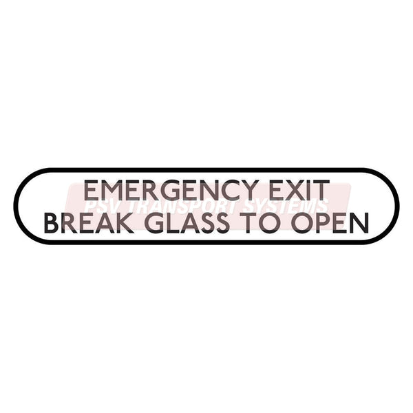 PDP20822-Emergency Exit Break Glass To Open Sticker, Black Text on ...