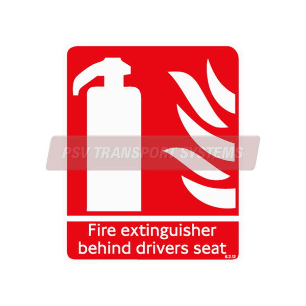 PDP23175-Fire Extinguisher Behind Drivers Seat Sticker. White Text and ...